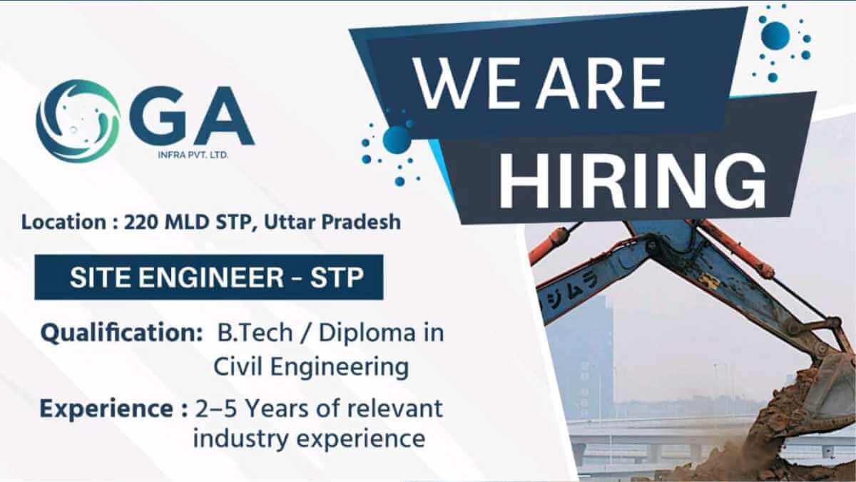 GA Infra Pvt Ltd Hiring 2026 | STP Project Site Engineer Jobs | B.Tech ...